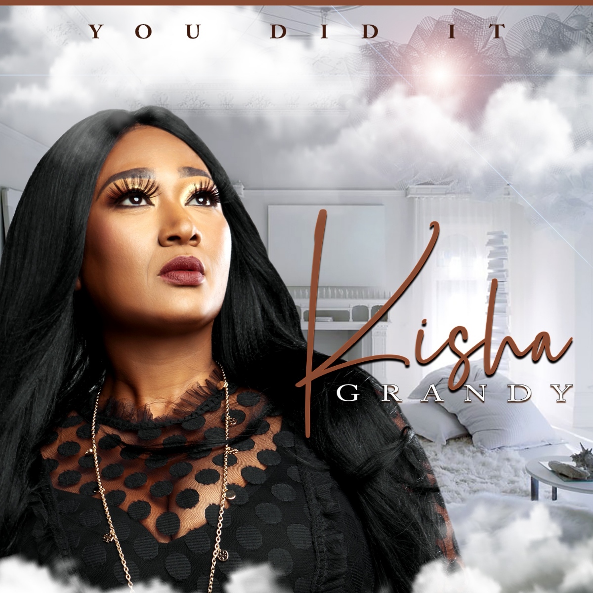 Singer Kisha Grandy Releases New Single “You Did It” Singer Kisha Grandy Releases New Single “You Did It”
